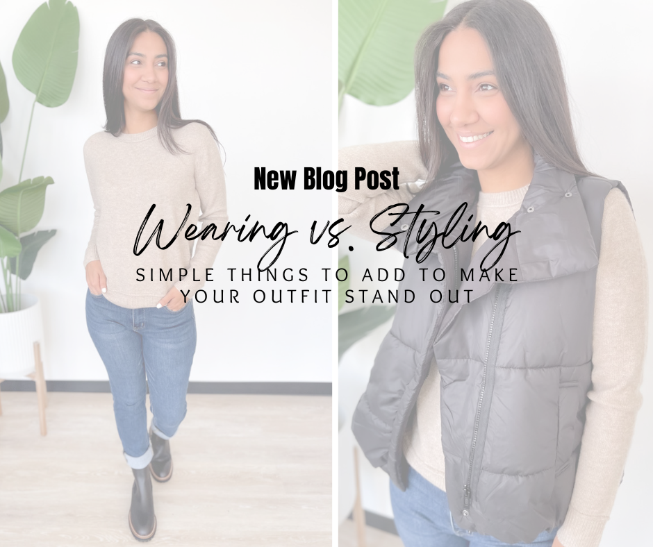 Wearing vs. Styling: Simple Things to Add to Make Your Outfit Stand Out ...